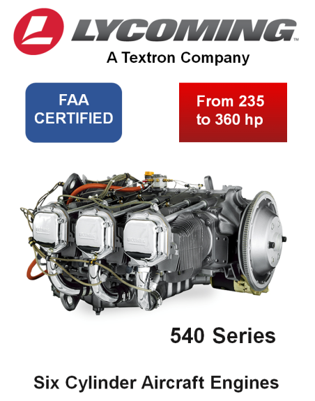 TEXTRON LYCOMING™ 540 Series Certified Six-Cylinder Aircraft Engines ...